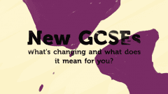 Video: New GCSEs: What's Changing? | Success At School